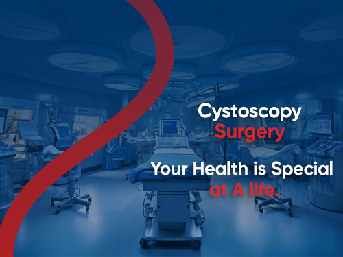 Cystoscopy | A Life Health Group